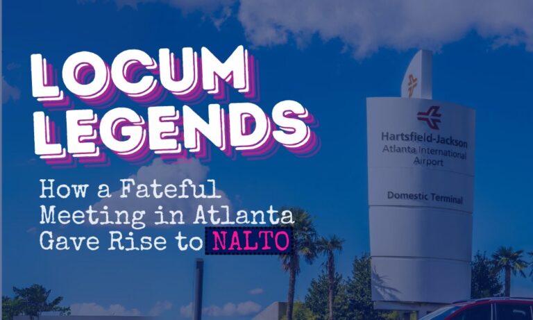 Locum Legends: A Brief History of NALTO | Locumpedia