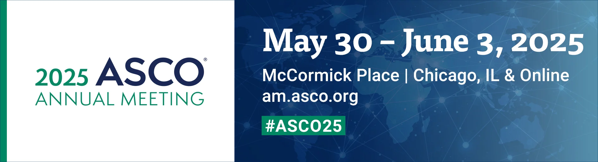 American Society of Clinical Oncology (ASCO) Annual Meeting 2025 ...